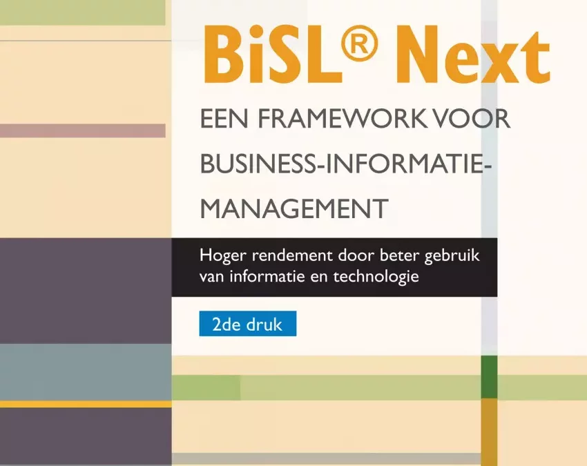 In the spotlight: Boek BiSL® Next – Een framework voor Business ...